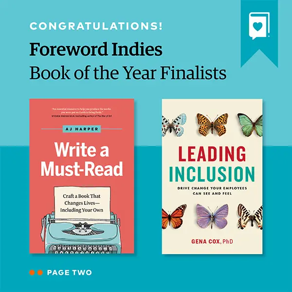 Congratulations To Our Foreword Indies Finalists Page Two